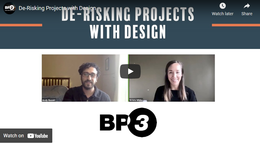 Video | De-Risking Projects with Design | BP3 Global